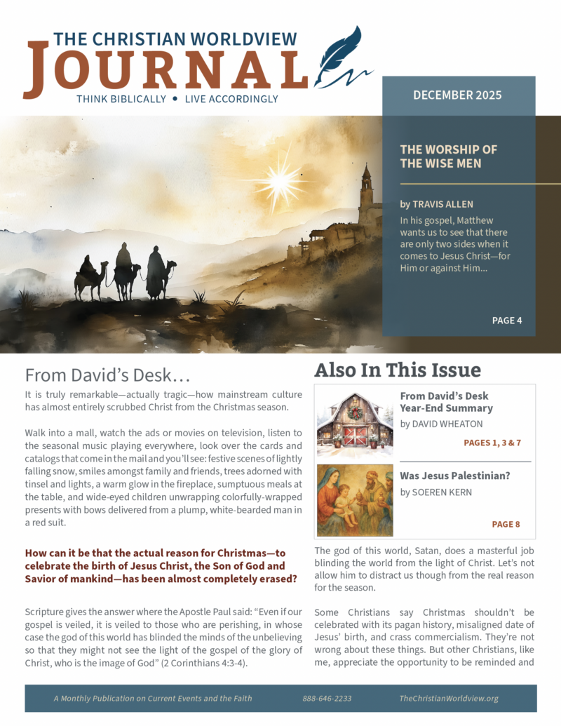 The Christian Worldview – Think Biblically Live Accordingly